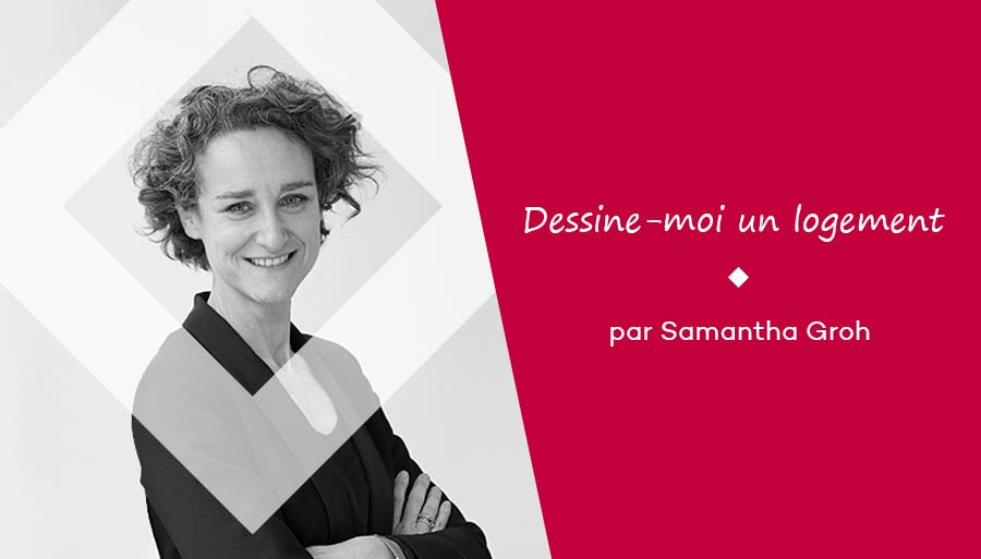 Dessine-moi un logement par Samantha Groh - Association Qualitel